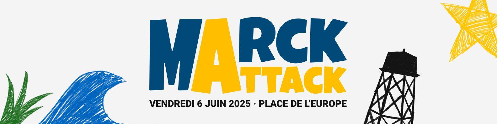 Ne ratez pas la 1ère édition du Marck Attack Festival ! | Ville de Marck
